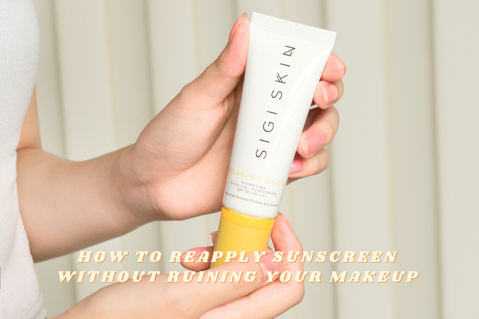 How to reapply sunscreen without ruining your makeup – Sigi Skin